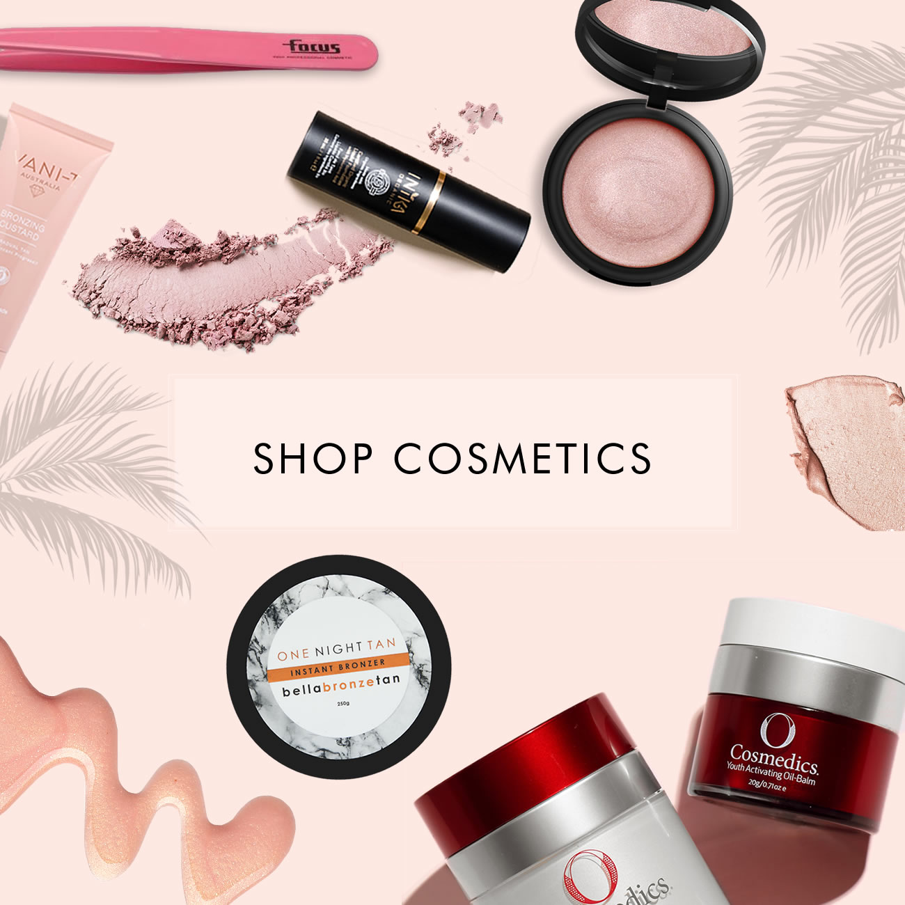 Shop Cosmetics - Bella Brazilian